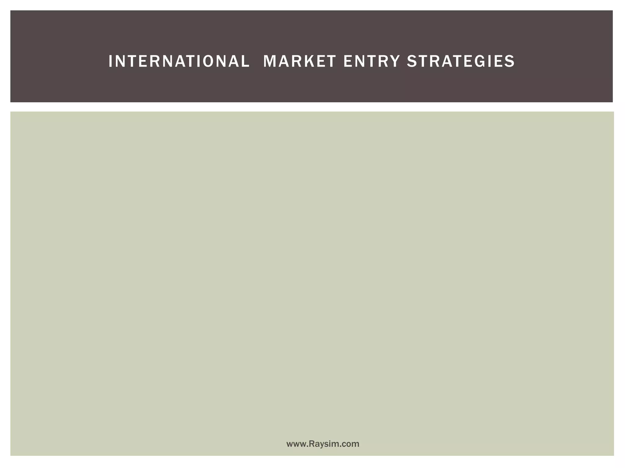 International Market Entry Strategies | PPTX