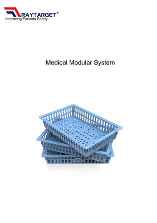 Raytarget medical modular storage | PDF