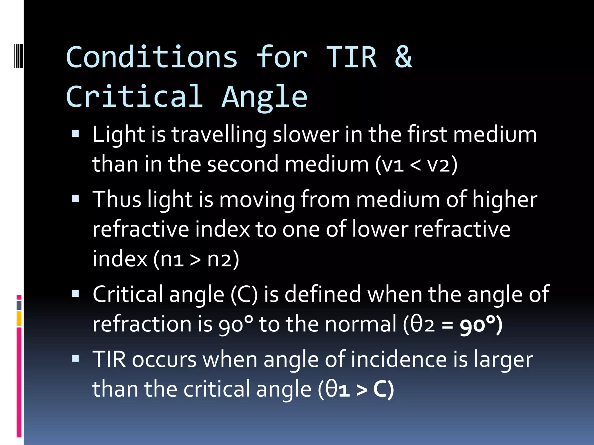 Total Internal Reflection And Critical Angle Pptx Physics Science