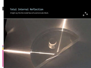 Total Internal Reflection and Critical Angle | PPTX