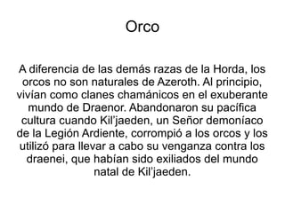 Razas de la Horda de WoW | ODP