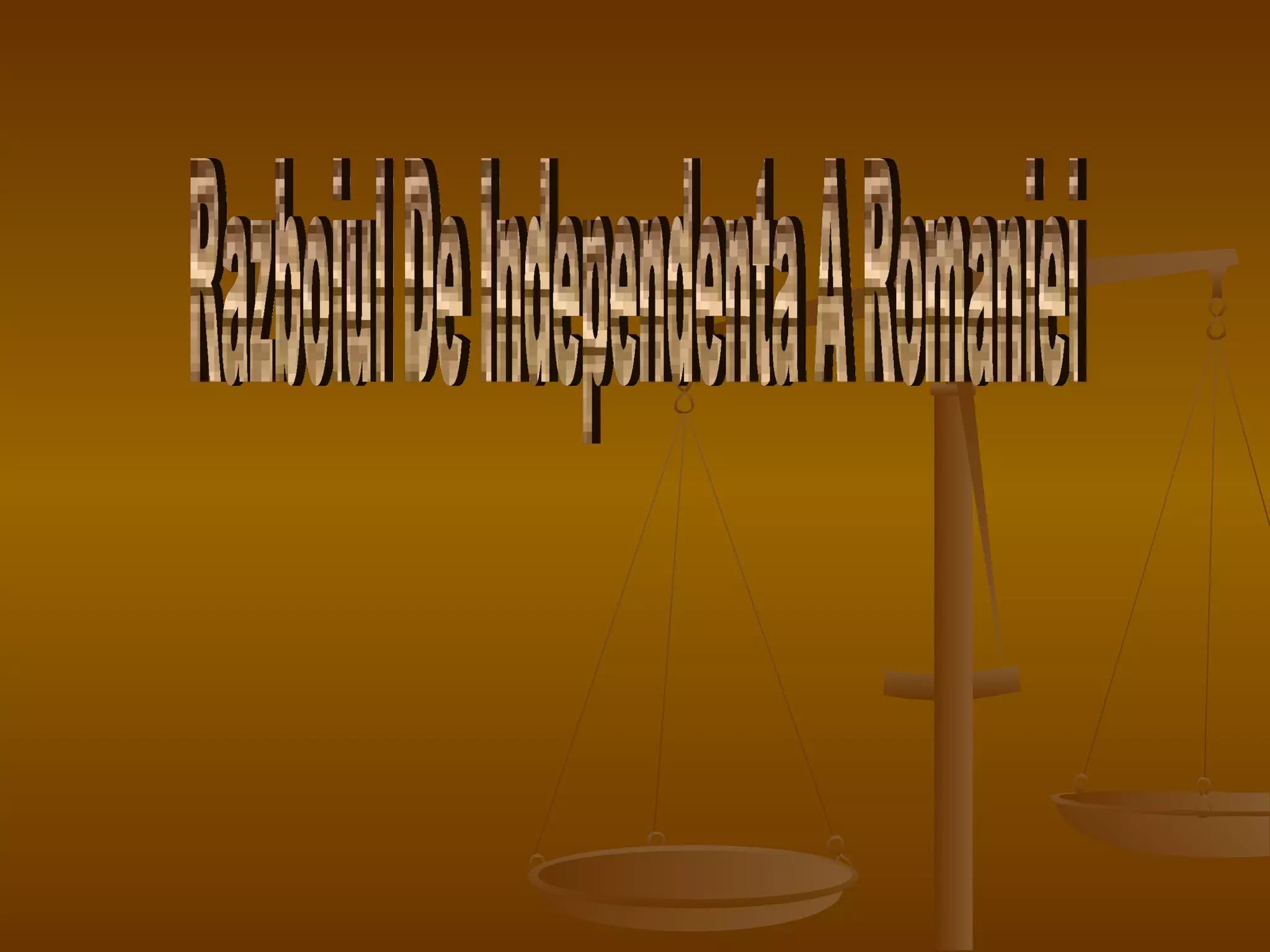 Razboiul de independenta a romaniei | PPT