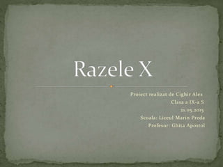 Razele x | PPTX