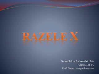 Razele X | PPTX