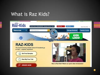 Raz kids | PPTX