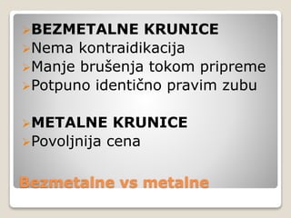 Razlika između metalne i bezmetalne krunice | PPT