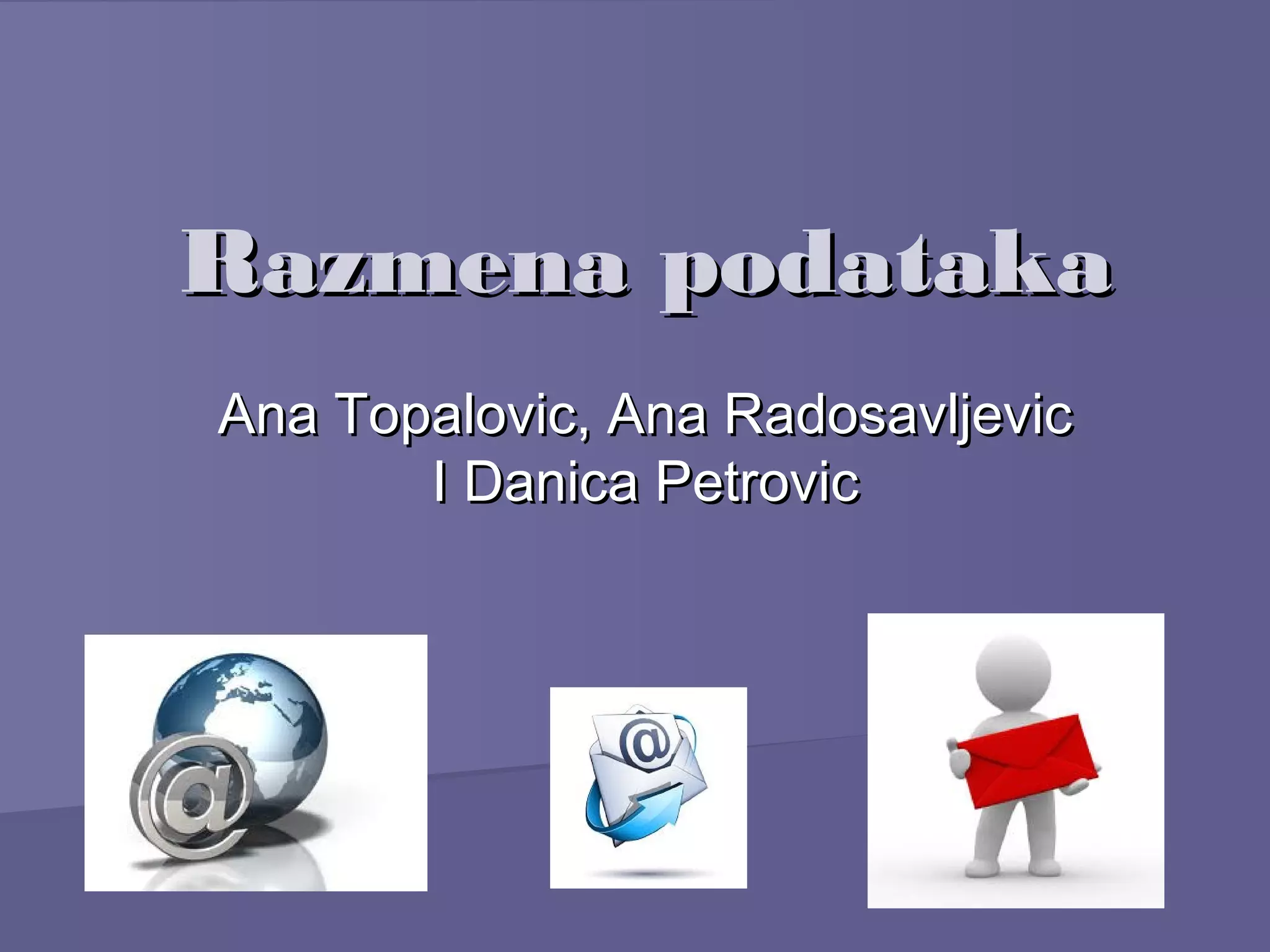 Razmena podataka | PPT
