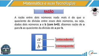 Aula XVI - Razão e Proporção - vestibular.pptx