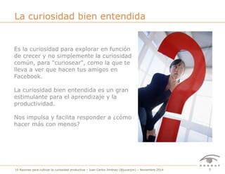 10 Razones para cultivar la curiosidad | PDF