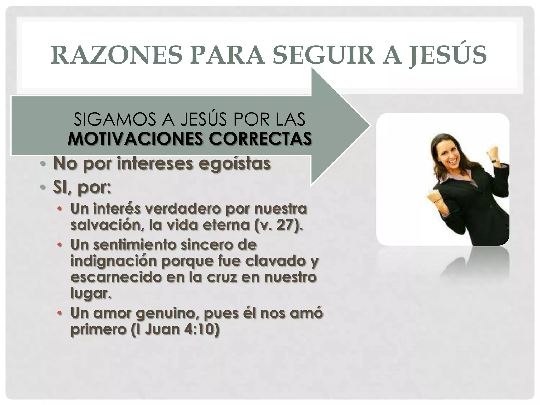 Razones para seguir a Jesús | PPT