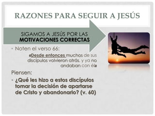 Razones para seguir a Jesús | PPT