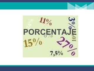 Razones proporciones porcentajes | PPT