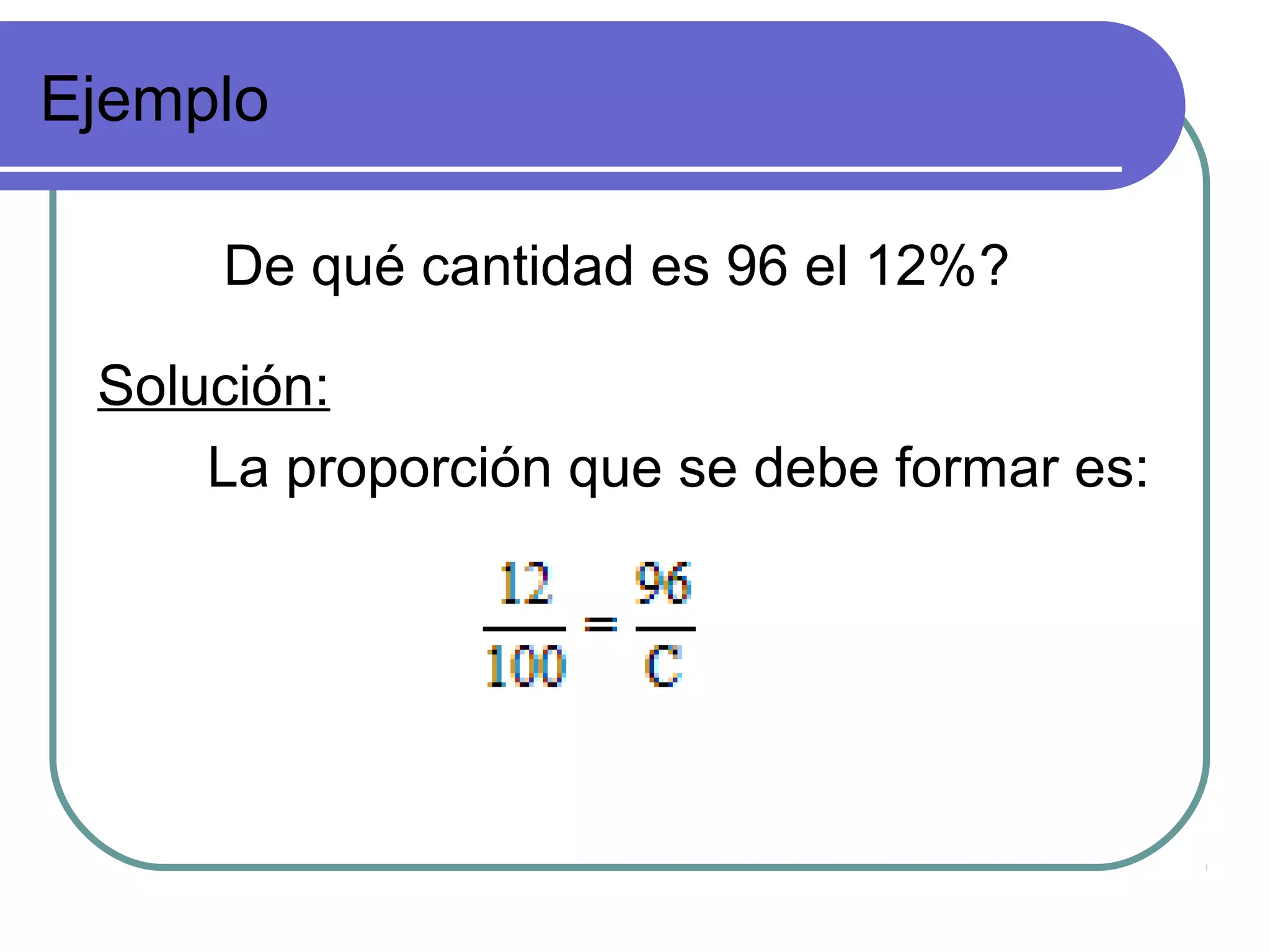 Razones proporciones porcentajes | PPT