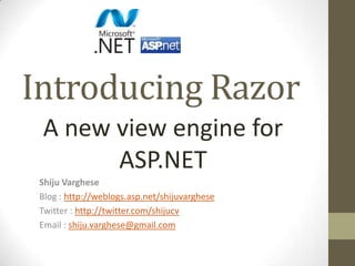Introducing Razor - A new view engine for ASP.NET | PPT