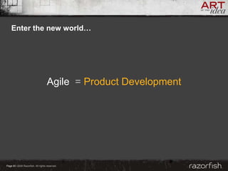 Razorfish - Ray Velez and Laura Fraga (Ford Motor) on Agile Processes ...