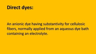 Presentation on Dyeing | PPTX