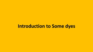 Presentation on Dyeing | PPTX