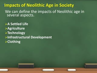The Neolithic Age | PPTX