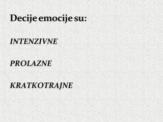 RAZVOJ EMOCIJA KOD DECE | PPT