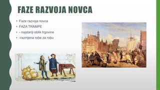 RAZVOJ I OBLICI NOVCA.pptx