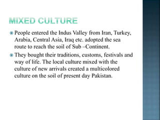 culture and cultural element of a Pakistani community | PPTX