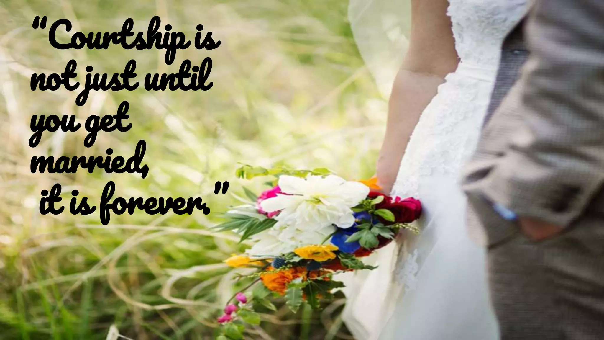 Dating Courtship and Marriage 2021 | PPTX