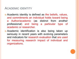 How to Create Academic & Research Identity.ppt