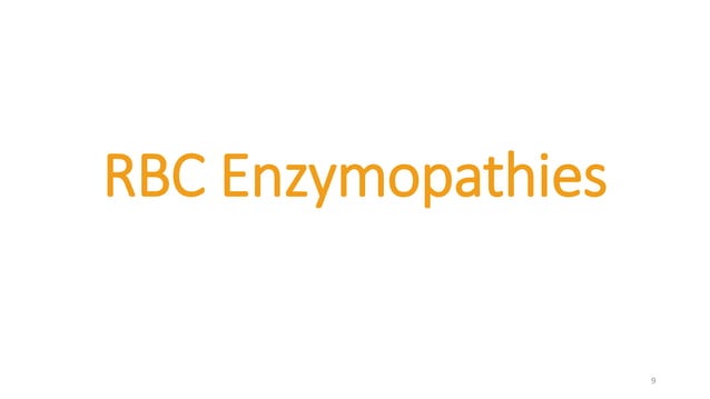 Metabolism of RBC and RBC Enzymopathies | PPTX | Blood Disorders ...