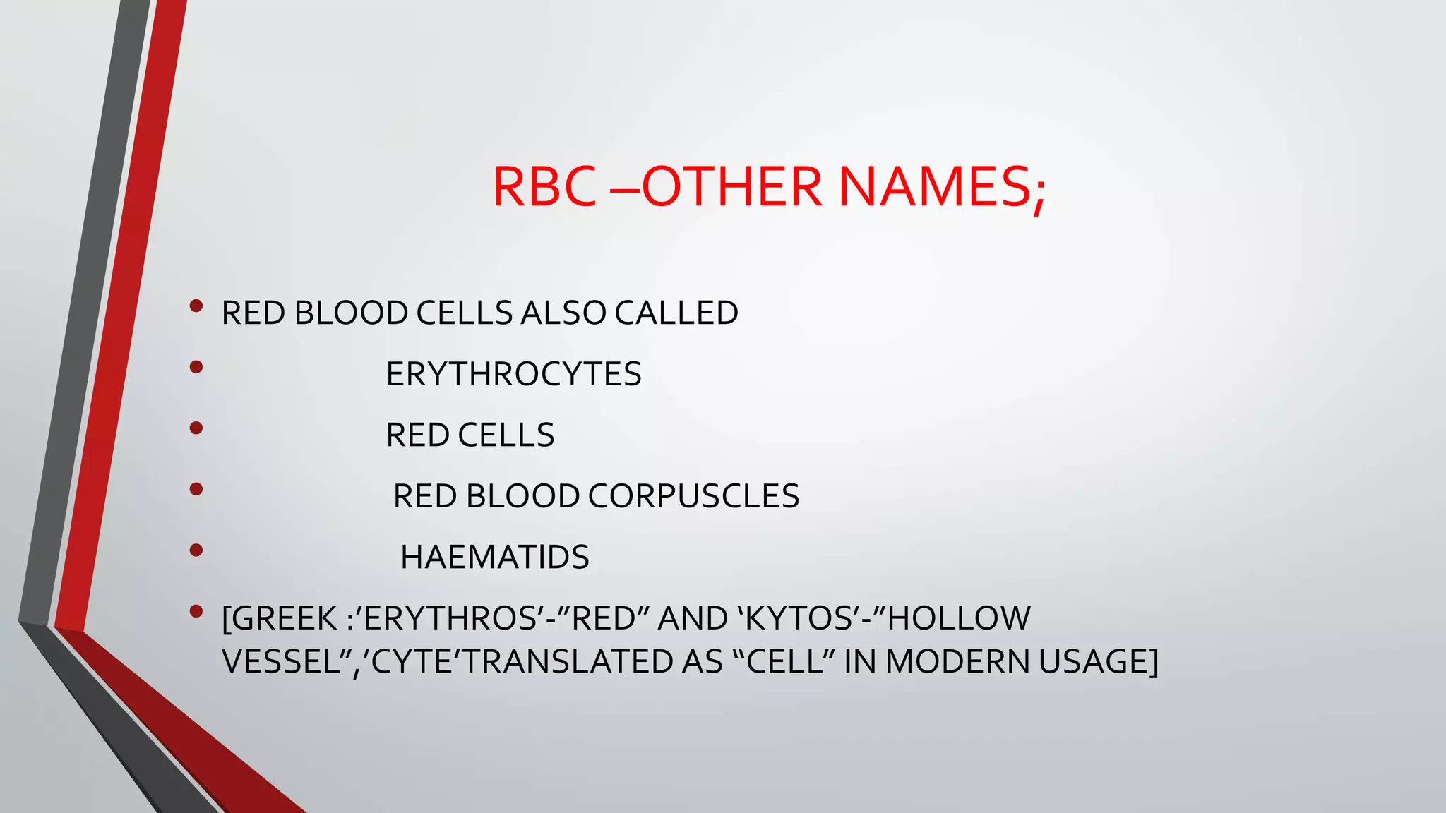 RED BLOOD CELLS (RBC) | PPTX