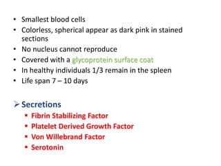 red blood cells, White blood cells & platelets | PPTX