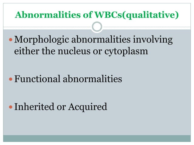 RBC & WBC abnormalities and their interpretation | PPTX | Blood ...