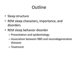 Rapid eye movement sleep behavior disorders | PPTX