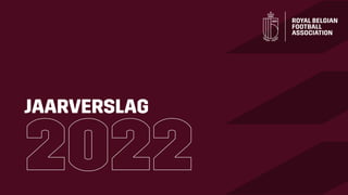KBVB Jaarverslag 2022 | PDF
