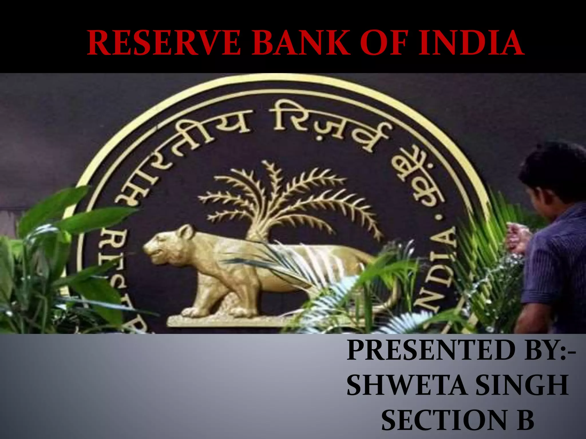 Reserve Bank of India | PPTX