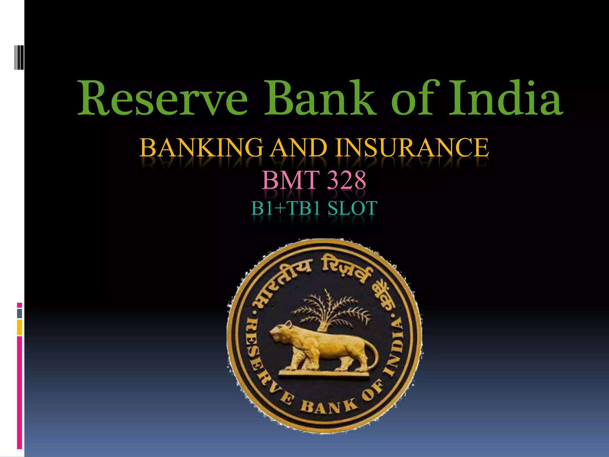 Reserve Bank of India | PPT