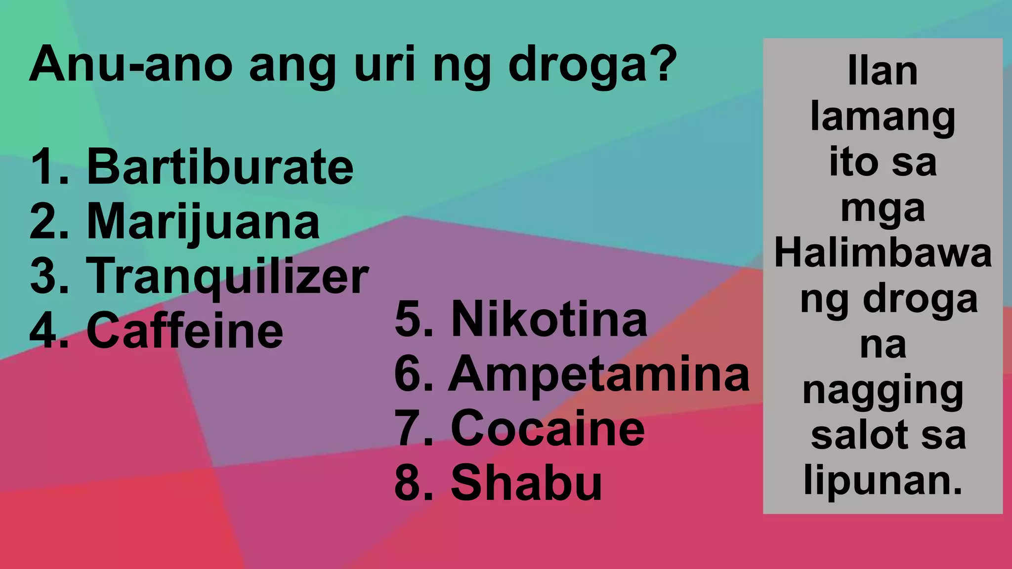 Droga Salot sa Lipunan | PPTX