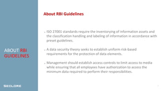 Rbi compliance and Data Centric Security | PPTX