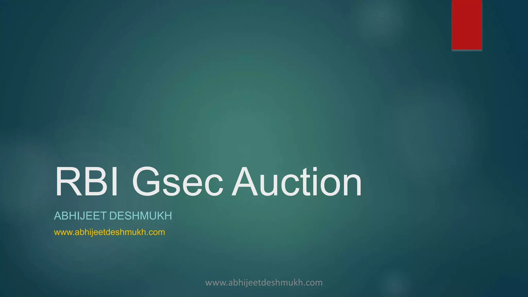 RBI GSec Auction Process | PPTX