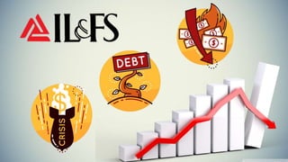 IL&FS FInancial Crisis | PPT