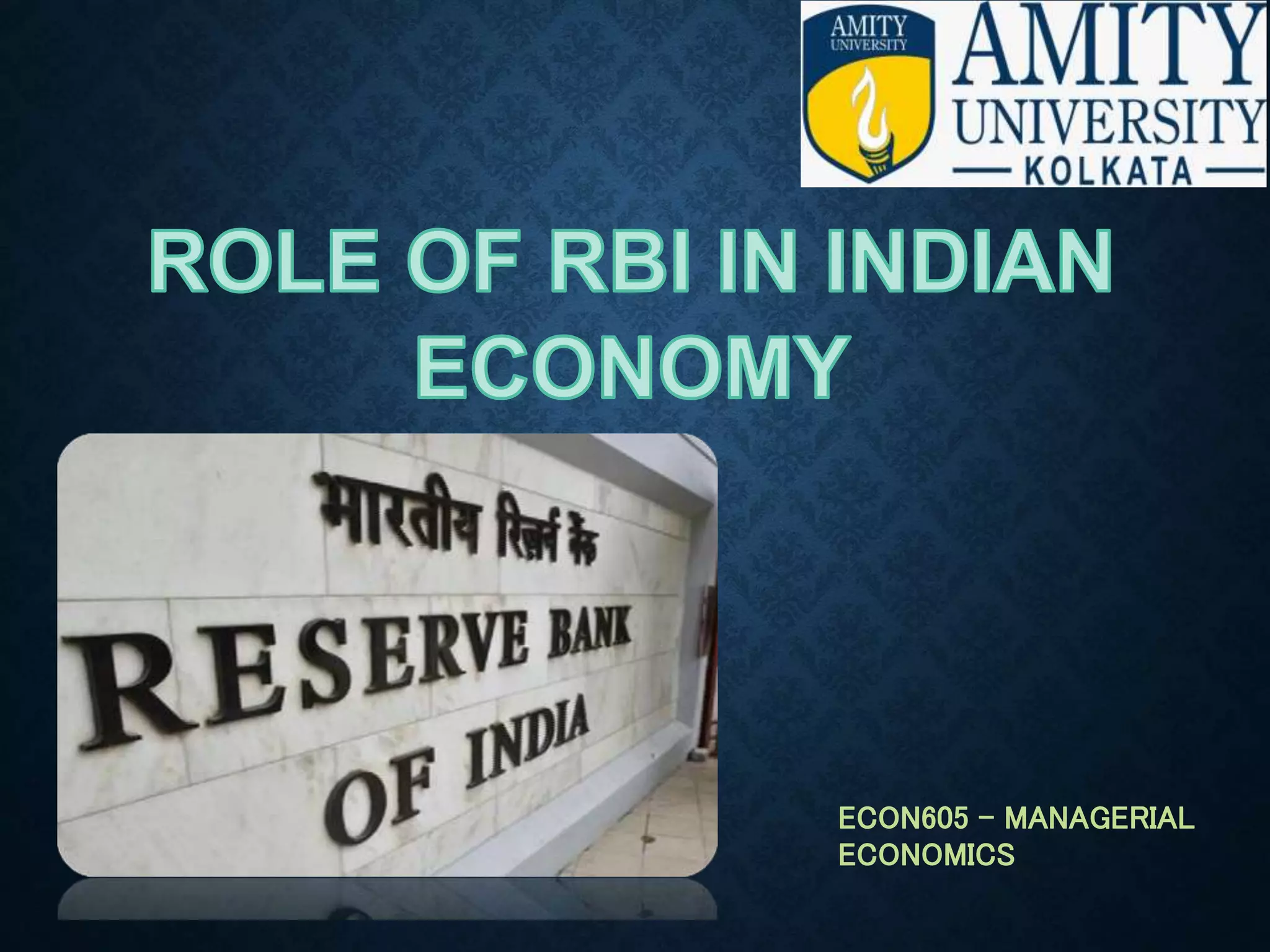 Rbi ppt ROle and fuctions in Indian Economy | PPTX