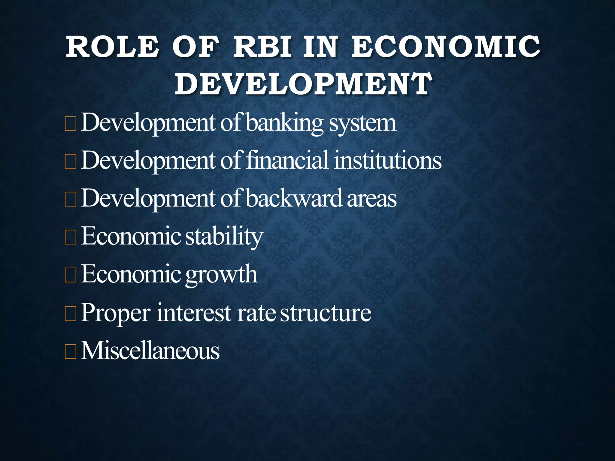 Rbi ppt ROle and fuctions in Indian Economy | PPTX
