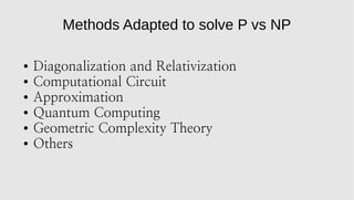 A comprehensive view on P vs NP | PDF