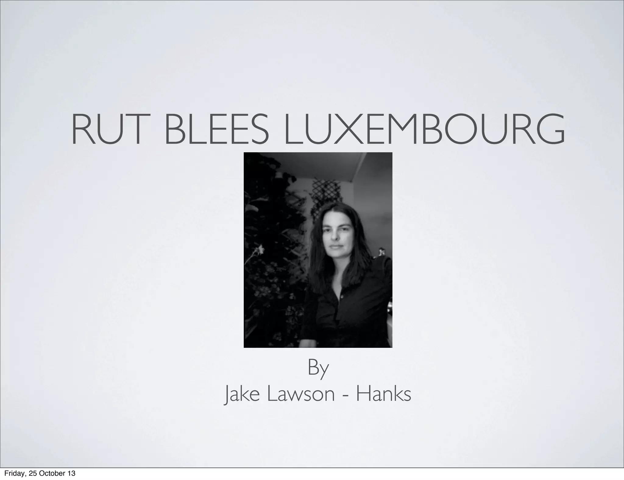 rut blees Luxembourg presentation. | PDF