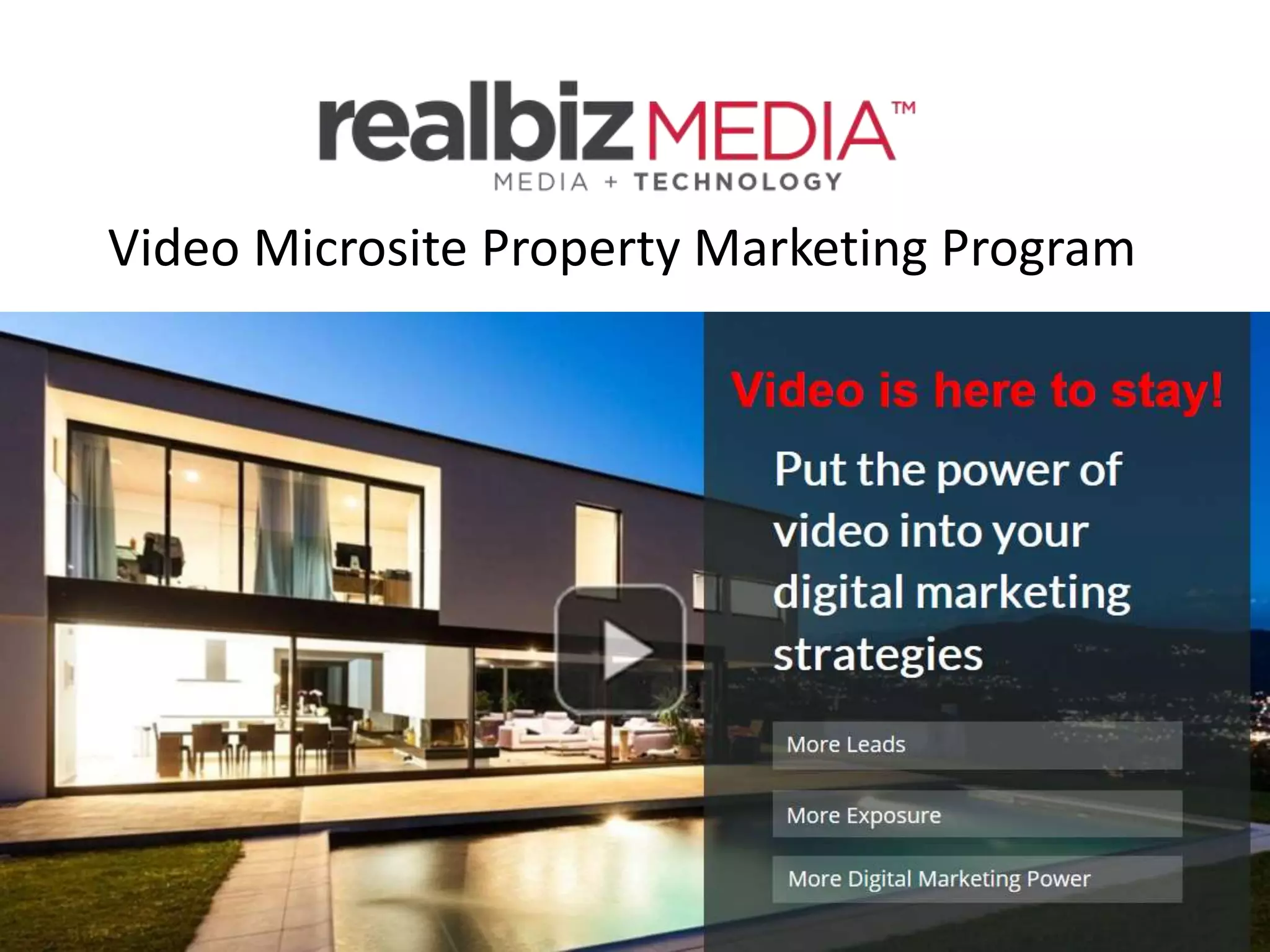 Realbiz Media video microsite broker program | PPT