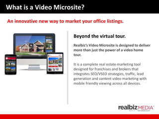 Realbiz Media video microsite broker program | PPT