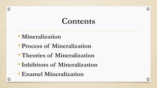 Theories of mineralization | PPTX