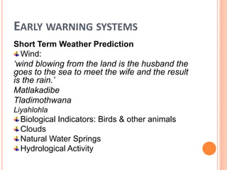 Local Indigenous Knowledge Systems and Practices – Implications for ...