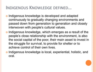 Local Indigenous Knowledge Systems and Practices – Implications for ...