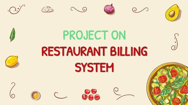 restaurant billing system | PPTX