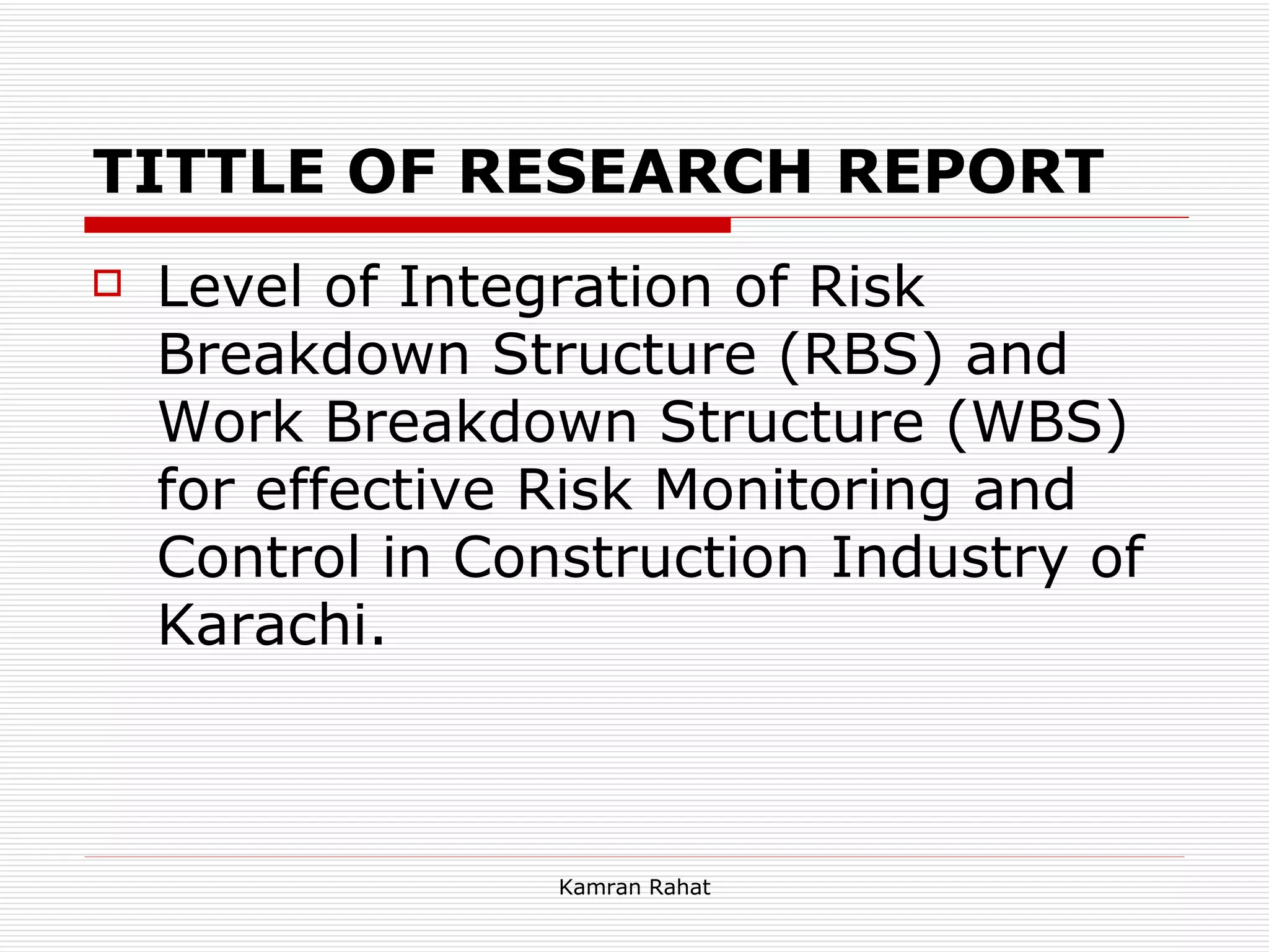 Level of Integration of Risk Breakdown Structure (RBS) and Work ...